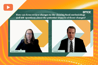 FICC GSD Risk Management - U.S. Treasury Clearing | DTCC